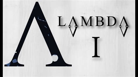 Lambda Episode 1 Youtube