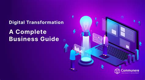 Digital Transformation A Complete Business Guide For 2024