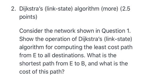 solved dijkstra s link state algorithm 2 5 points