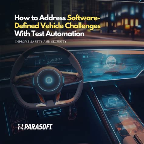 Free Whitepaper On Software Defined Vehicles Parasoft Posted On The