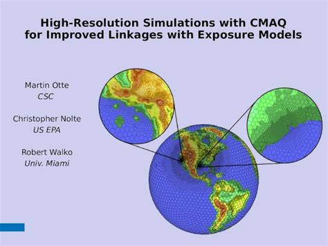 Pptx High Resolution Simulations With Cmaq For Improved Linkages With