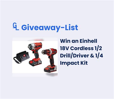 Win An Einhell 18v Cordless 1 2” Drill Driver And 1 4” Impact Kit Gleam Giveaway