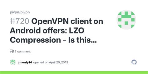 Openvpn Client On Android Offers Lzo Compression Is This Supported
