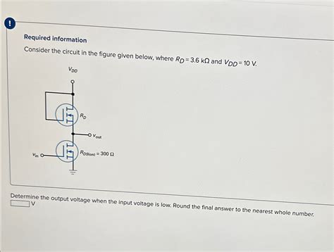 Solved Required Information Consider The Circuit In The F