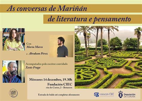 Betanzos “as Conversas De Mariñán De Literatura E Pensamento” Con María Marco Abraham Pérez E