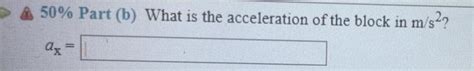 Solved 10 Problem 8 A Horizontal Force Of Magnitude