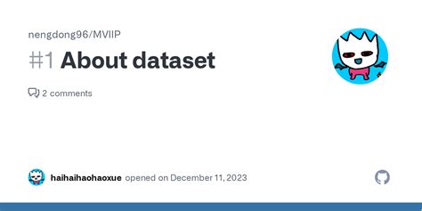 About Dataset · Issue 1 · Nengdong96mviip · Github
