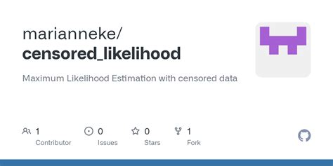 Github Mariannekecensoredlikelihood Maximum Likelihood Estimation