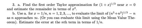 Solved 3 A Find The First Order Taylor Approximation For