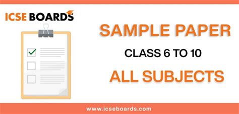 Download Icse Sample Papers For Class 6 To 10 Icse Board Exam In Pdf