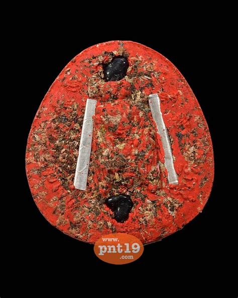 พระปิดตาเจ้าสัว พญาต่อ แสนรุ่งเรือง 6 เนื้อผงพญาว่านแดง ผสมผงรังต่อ ปี