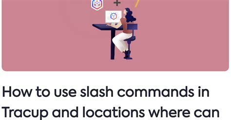 Awesome Discord Slash Commands But How To Use In Tracup And Locations
