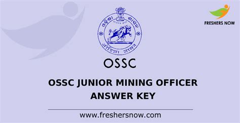 OSSC Junior Mining Officer Answer Key 2022 PDF Exam Key