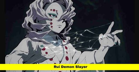 Rui Demon Slayer A Deep Dive Into The Spider Demons Ongoing Legacy