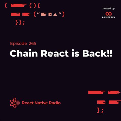 react native radio rnr 265 chain react is back