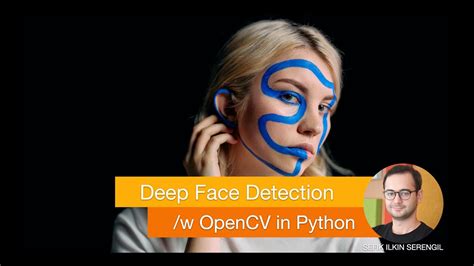 Deep Face Detection With Opencv In Python Ssd Youtube