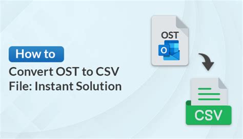 How To Convert OST To CSV File Instant Solution GuestCanPost