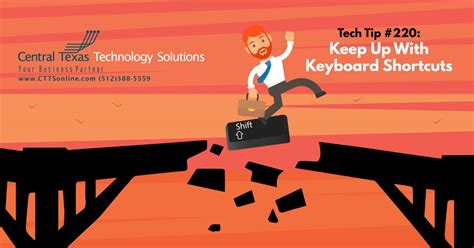 Tech Tip 220 Keep Up With Keyboard Shortcuts Ctts Inc