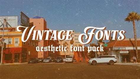 Vintage Retro Aesthetic Fonts For Editing With Links Aesthetic Font Pack 2 Artofit