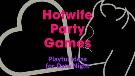 Bon Marquis Presents Hotwife Party Pack Etsy India