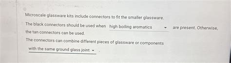 Solved Microscale Glassware Kits Include Connectors To Fit