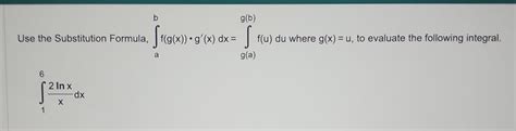 Solved Use The Substitution Formula