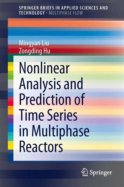 Nonlinear Analysis And Prediction Of Time Series In Multiphase Reactors Premiumjs Store