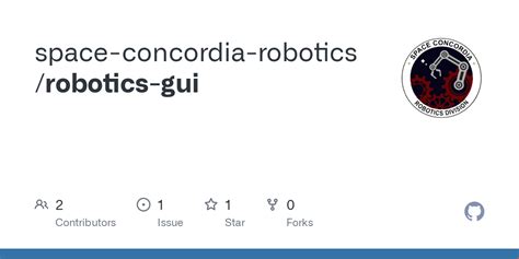 GitHub Space Concordia Robotics Robotics Gui