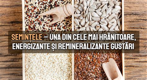 Semintele Una Din Cele Mai Hranitoare Si Energizante Gustari