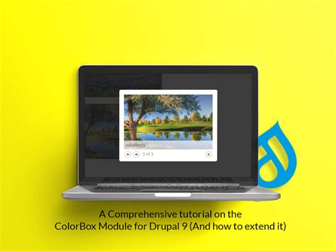 A Comprehensive Tutorial On The Colorbox Module For Drupal 9 And How To Extend It Specbee