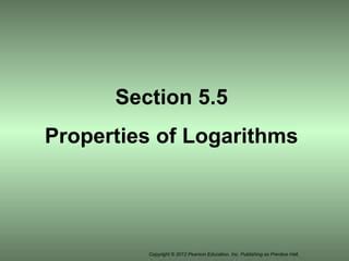 Section Properties Of Logarithms PPT