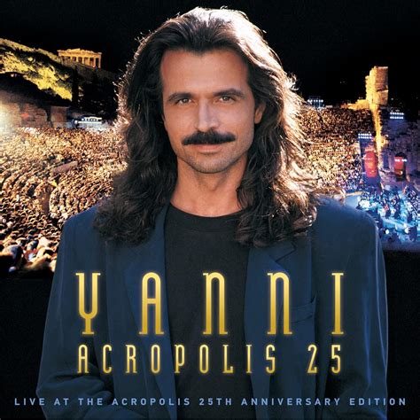 Yanni Live At The Acropolis 25th Anniversary Remastered Deluxe
