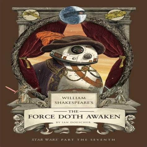 Books William Shakespeares The Force Doth Awaken Star Wars Part The