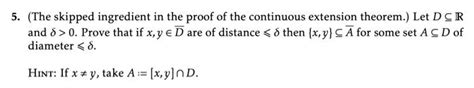 solved 5 the skipped ingredient in the proof of the