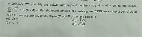 If Tangents P Q And P R Are Drawn From A Point On The Circle X Y