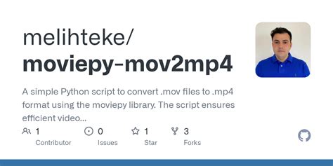 GitHub Melihteke Moviepy Mov Mp A Simple Python Script To Convert Mov Files To Mp Format