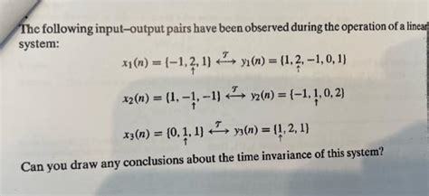 solved the following input output pairs have been observed