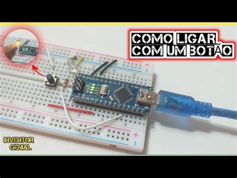 Como ligar led botão no arduino YouTube