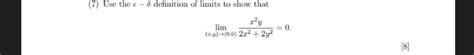 Solved 7 ﻿use The εlon δ ﻿definition Of Limits To Show