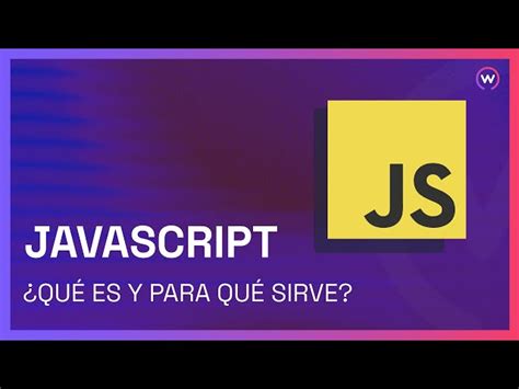 Qu Es Javascript Descubre Cmo Aprender Javascript