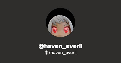 Haveneveril Twitter Instagram Twitch Linktree