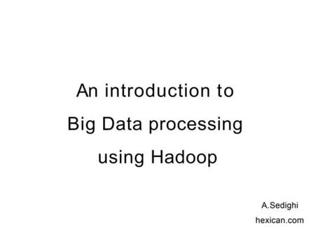 Introduction To Hadoop Ppt