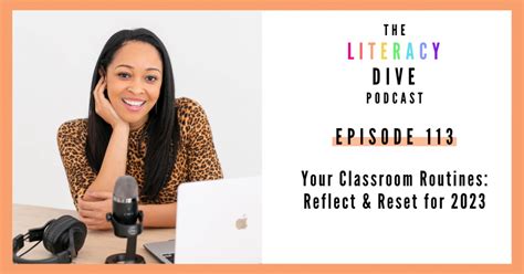 Your Classroom Routines Reflect And Reset For 2023 Ep 113
