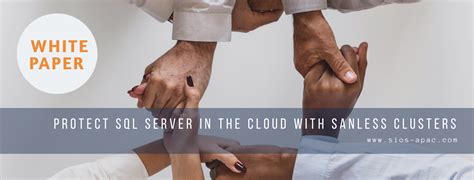 White Paper Protect SQL Server In The Cloud With SANLess Clusters