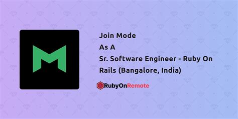 join mode as a sr software engineer ruby on rails bangalore india