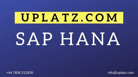 Sap Hana Training And Certification Sap Hana Online Course Uplatz