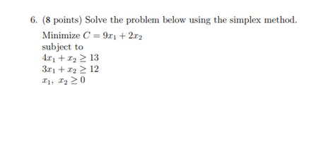 Solved 6 8 Points Solve The Problem Below Using The
