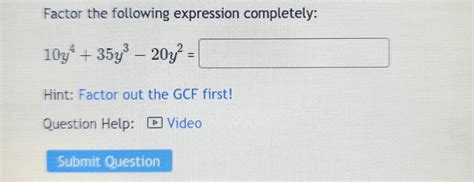 Solved Factor The Following Expression