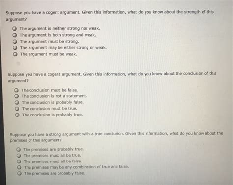 Solved Suppose You Have A Cogent Argument Given This