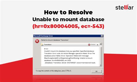 Solved Unable To Mount Database Hr0x80004005 Ec 543 Error